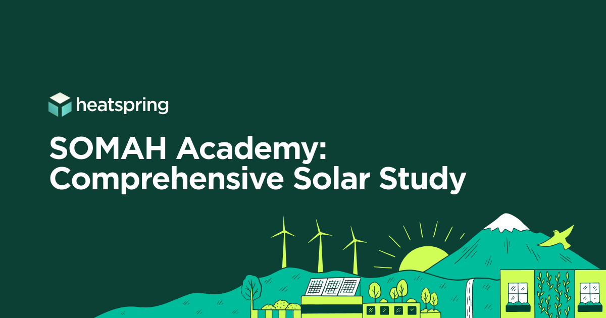 SOMAH Academy: Comprehensive Solar Study